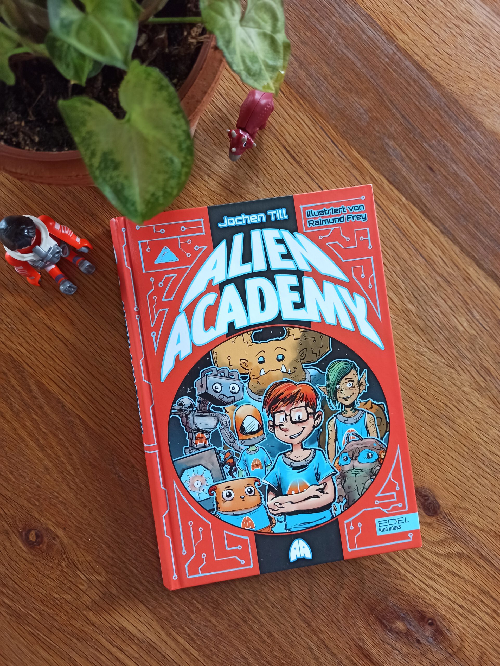 "Alien Academy" - Jochen Till, Raimund Frey - Buchkinderblog